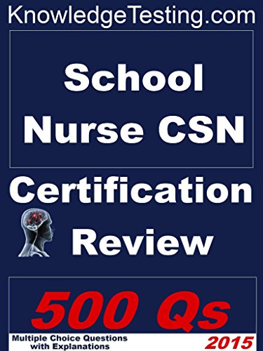 School Nursing - CSN Certification Review (School Nursing Certification ...