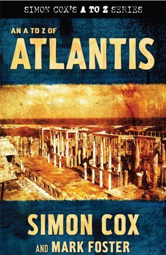 An A to Z of Atlantis (Simon Cox's A to Z) by Simon Cox (2008-11-01 ...