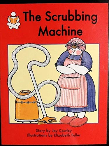 The scrubbing machine (Story box read together): Cowley, Joy ...