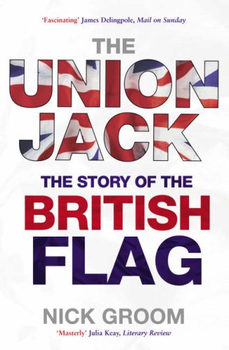 The Union Jack: The Story of the British Flag: Amazon.co.uk: Groom ...