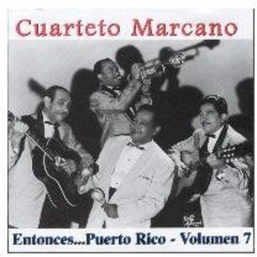 Cuarteto Marcano - Entonces P.R., Vol. 7 - Amazon.com Music