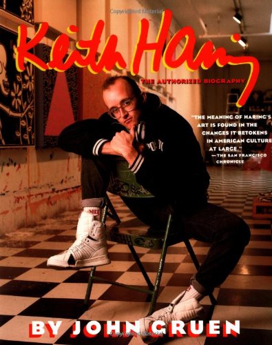 Keith Haring: The Authorized Biography: Gruen, John: 9780671781507 ...