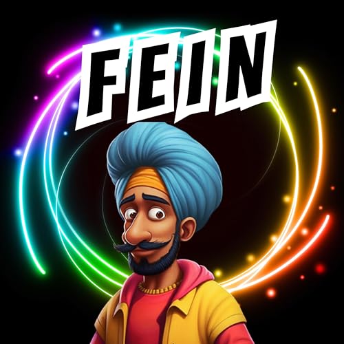 Fein [Explicit] song by Vindaloo Singh from Fein [Explicit] on Amazon ...
