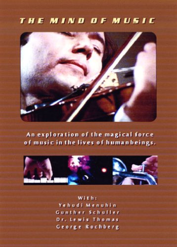 Amazon.com: The Mind of Music (DVD-R) : Yehudi Menuhin, George Rochberg ...
