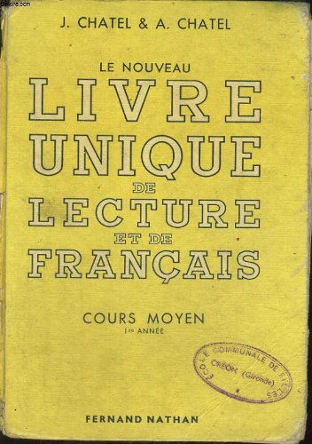 Amazon.fr - Le nouveau livre unique de lecture et de francais. cours ...