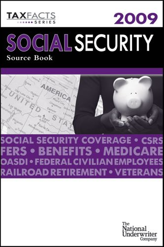 Social Security Source Book 2009 (Social Security Manual): National ...