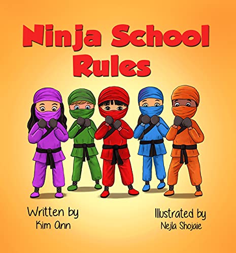 Ninja School Rules - Kindle edition by Ann, Kim, Shojaie, Nejla ...