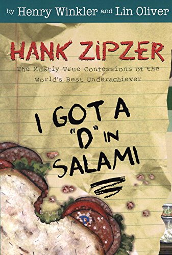I Got a D in Salami #2 (Hank Zipzer): Winkler, Henry, Oliver, Lin ...