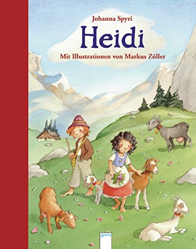 Heidi: Arena Bilderbuch-Klassiker : Spyri, Johanna, Krauß, Irma, Zöller ...