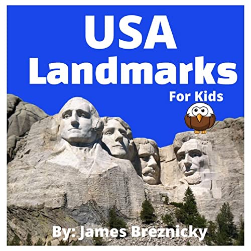 USA Landmarks For Kids: Explore the Iconic Wonders of America through ...
