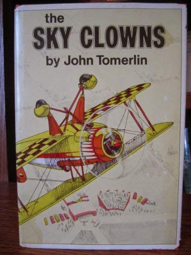 The sky clowns: John Tomerlin: 9780525394501: Amazon.com: Books
