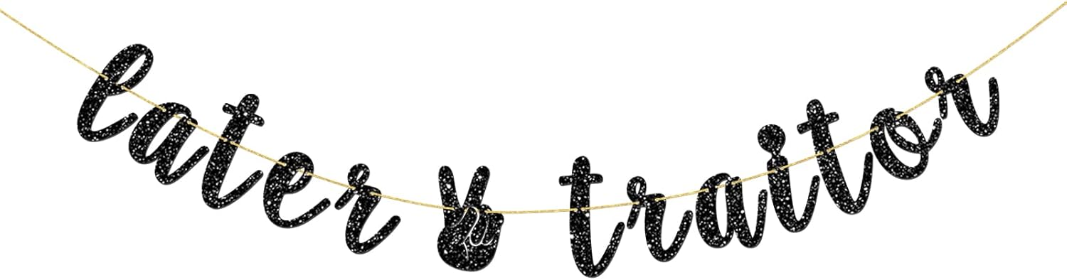 Amazon.com: Later Traitor Banner, Farewell Party Decorations, Going ...