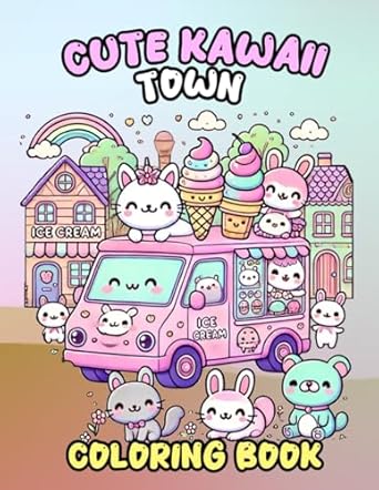 Amazon.com: Cute Kawaii Town: Kawaii Town Coloring Book With Cute ...