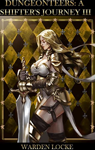 Dungeonteers: A Shifter's Journey 3 eBook : Locke, Warden: Amazon.in: Kindle Store