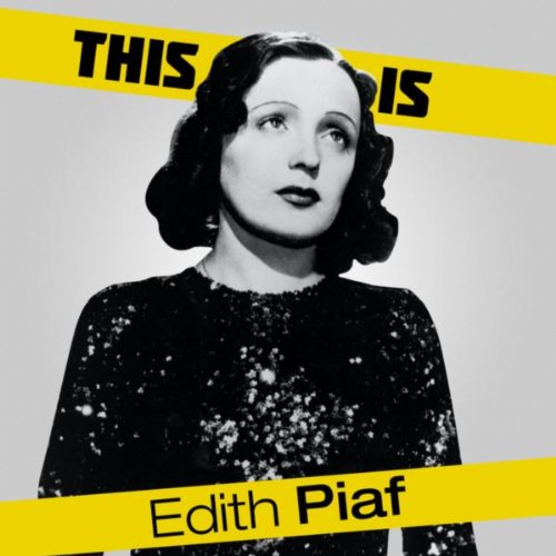 Play This is Edith Piaf by Édith Piaf on Amazon Music Unlimited