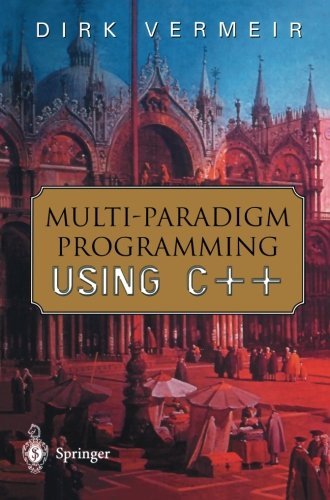 Amazon.com: Multi-Paradigm Programming using C++ eBook : Vermeir, Dirk: Kindle Store