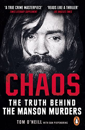 Amazon.com: Chaos: The Truth Behind the Manson Murders eBook : O’Neill ...