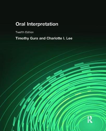 Oral Interpretation: 9781138412071: Communication Books @ Amazon.com