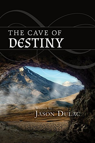 The Cave of Destiny - Kindle edition by Dulac, Jason. Mystery, Thriller ...