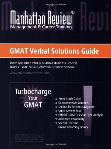 Manhattan Review Turbocharge Your GMAT: Verbal Solutions Guide: Joern ...