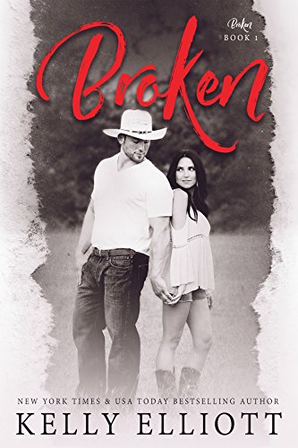 Broken - Kindle edition by Elliott, Kelly. Literature & Fiction Kindle ...