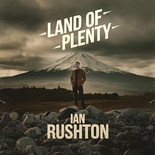 Amazon.com: Land Of Plenty : Ian Rushton: Digital Music
