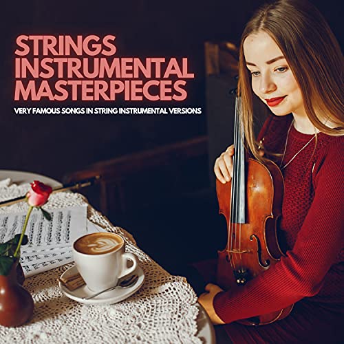 Amazon MusicでVARIOUS ARTISTSのStrings Instrumental Masterpiecesを再生する