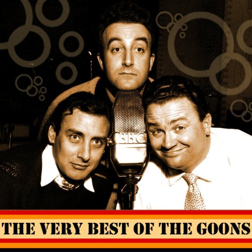 The Very Best Of The Goons [Explicit] by The Goons on Amazon Music ...