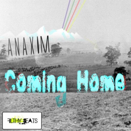 Play Coming Home EP by Anaxim on Amazon Music
