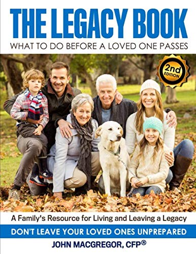 Amazon.com: The Legacy Book: What to Do Before a Loved One Passes: A ...