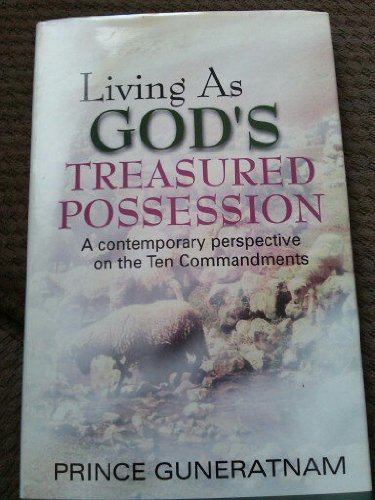 Living as God's Treasured Possession: Guneratnam, Prince: 9789839942002 ...