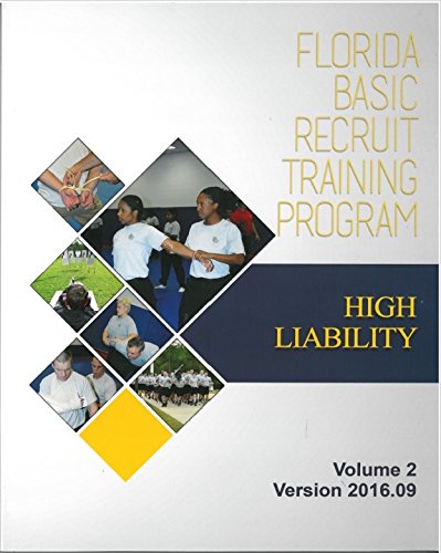 Florida Basic Recruit Training Program High Liability Vol 2 V 2016