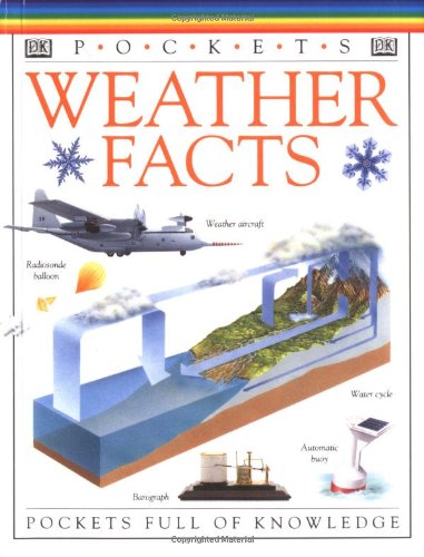 DK Pocket-Size Weather Facts: DK Publishing: 9780789402189: Amazon.com ...