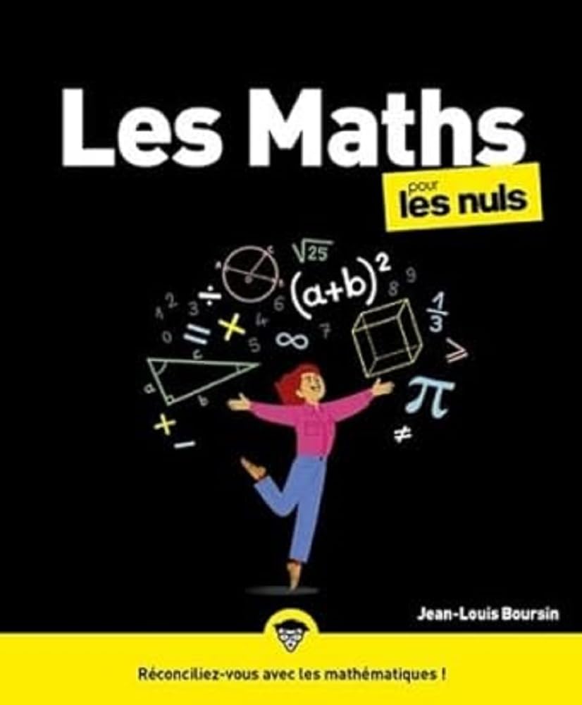 Amazon.fr - Les maths pour les Nuls : Livre de sciences pour découvrir ...