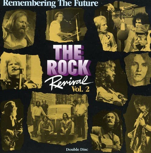 Rock Revivial - Remembering the Future - The Rock Revivial - Volume 2 ...