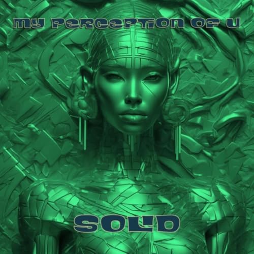 Amazon Music - My Perception of UのSolid [Explicit] - Amazon.co.jp
