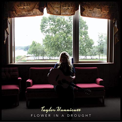 Play Flower in a Drought by Taylor Hunnicutt on Amazon Music