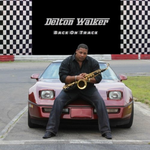 Amazon.com: Back On Track : Delton Walker: Digital Music