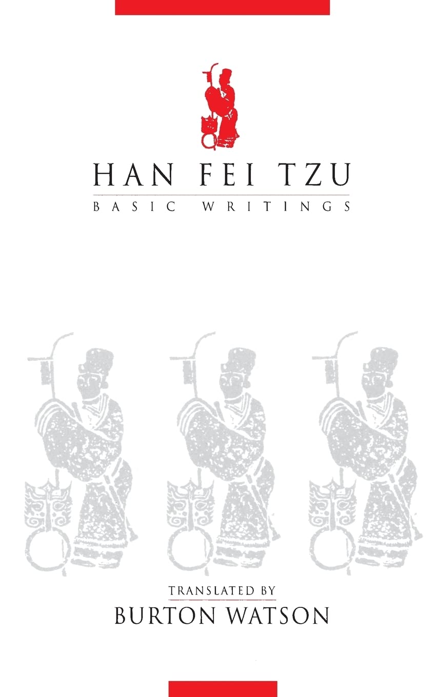 Han Fei Tzu: Basic Writings: Watson, Burton: 9780231086097: Amazon.com ...