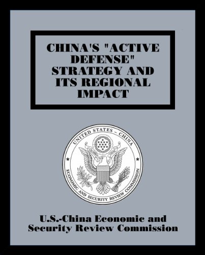 China's "Active Defense" Strategy and its Regional Impact eBook ...