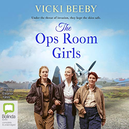 Amazon.com: The Ops Room Girls: The Women's Auxiliary Air Force, Book 1 ...