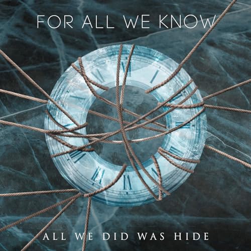 Amazon MusicでFor All We KnowのAll We Did Was Hideを再生する