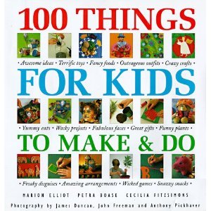 100 Things For Kids To Make And Do: Elliot, Marion: 9781860351310 ...
