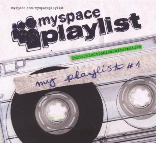 Myspace Playlist V.1 - Amazon.com Music