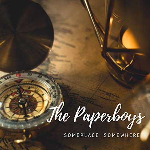 Someplace, Somewhere by The Paperboys on Amazon Music - Amazon.com