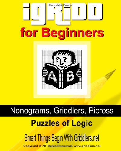 Buy Igridd for Beginners: Nonograms, Griddlers, Picross Book Online at ...