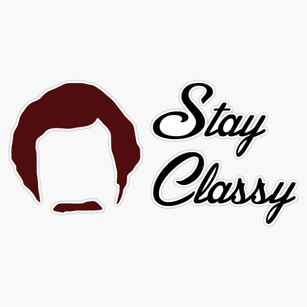 Stay Classy Quotes Anchorman