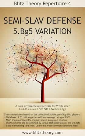 Semi-Slav Defense: 5.Bg5 Variation: A data-driven chess repertoire for ...