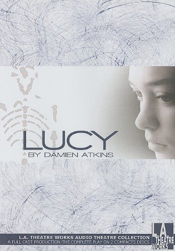 Lucy (Library Edition Audio CDs) (L.A. Theatre Works Audio Theatre ...