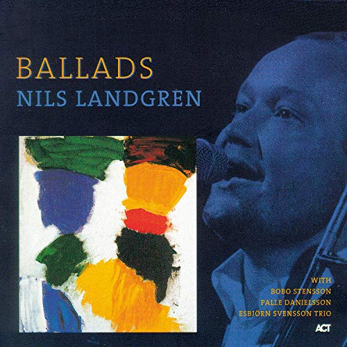 Play Ballads by Nils Landgren on Amazon Music